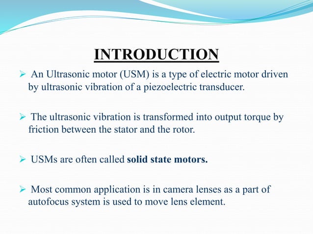 Ultrasonic motor | PPTX