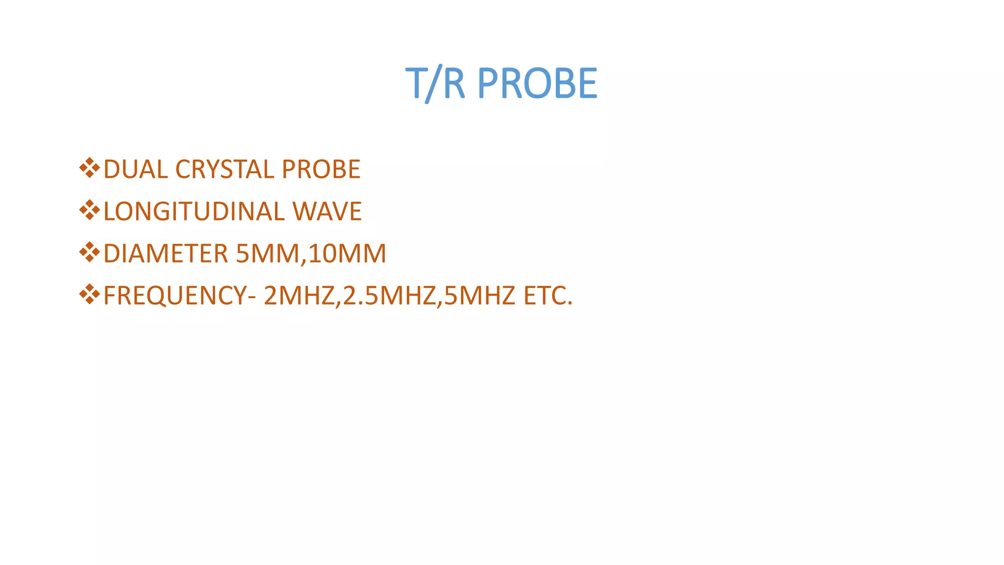ULTRASONIC PROBES.pptx