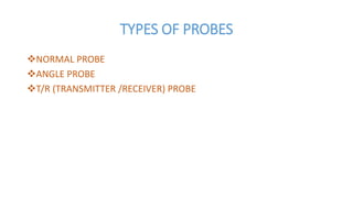 ULTRASONIC PROBES.pptx