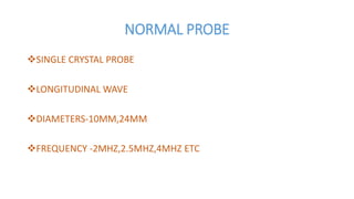 ULTRASONIC PROBES.pptx