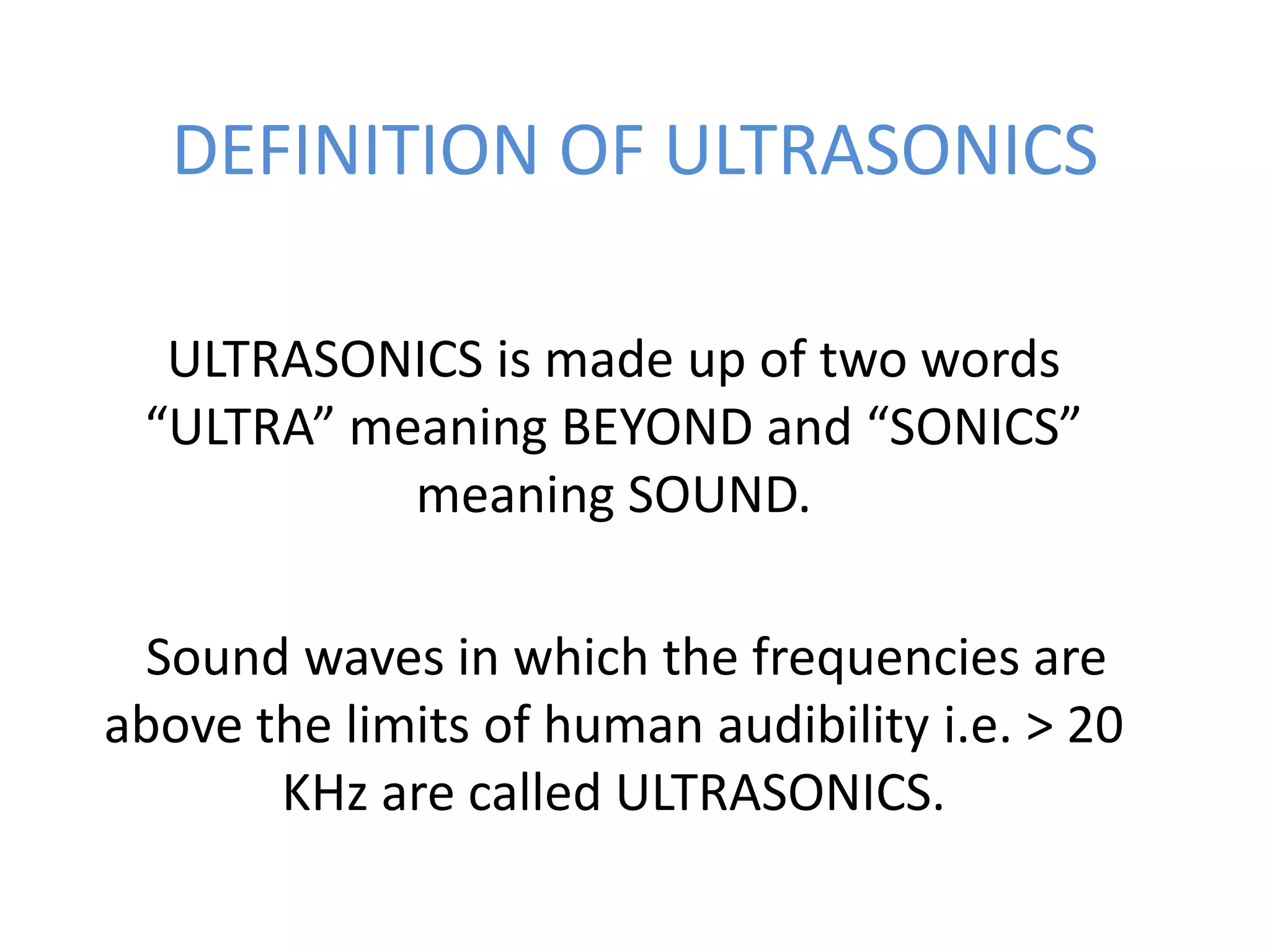Ultrasonics | PPTX