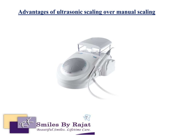 Ultrasonic scaling . | PPTX | Oral care | Personal Care