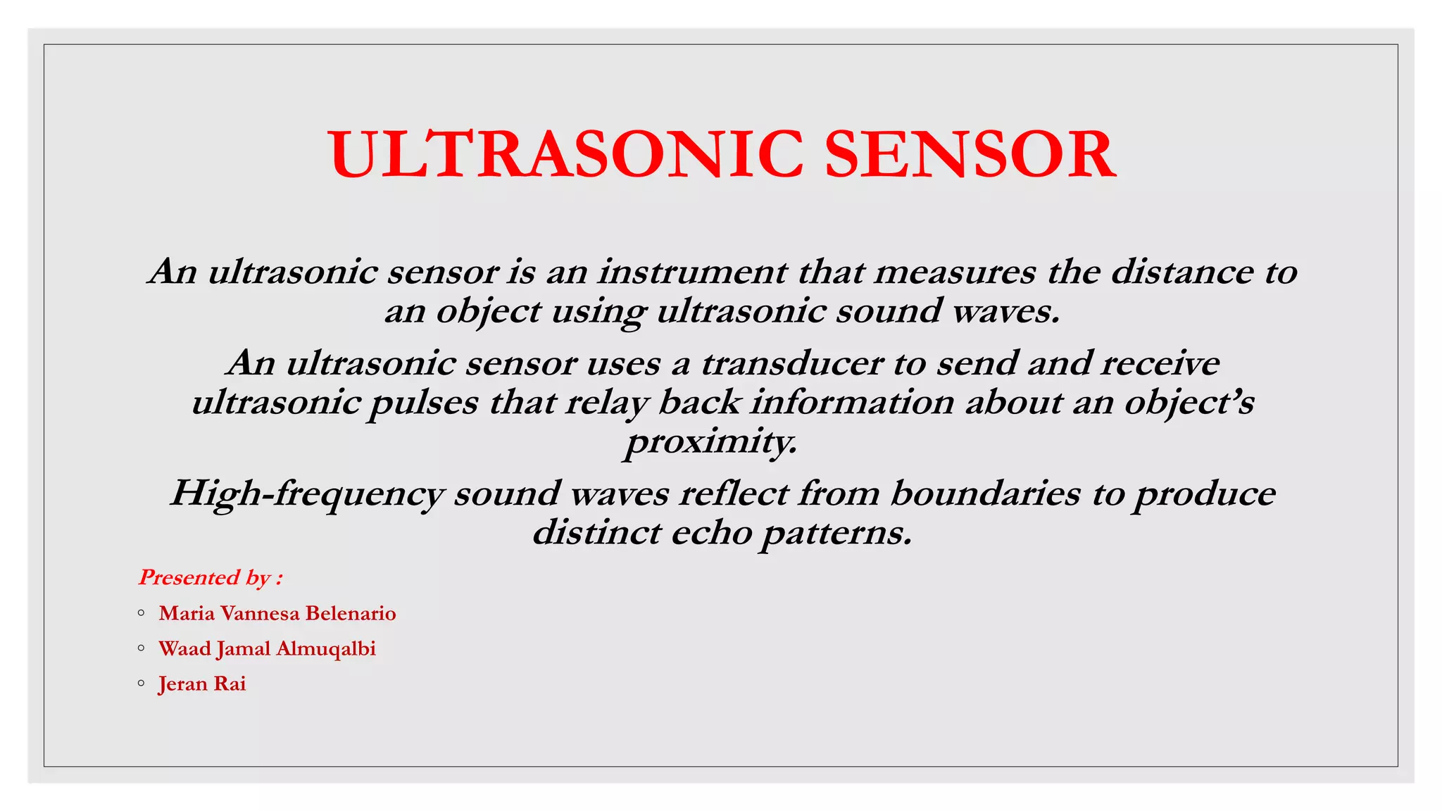 Ultrasonic sensor | PPTX