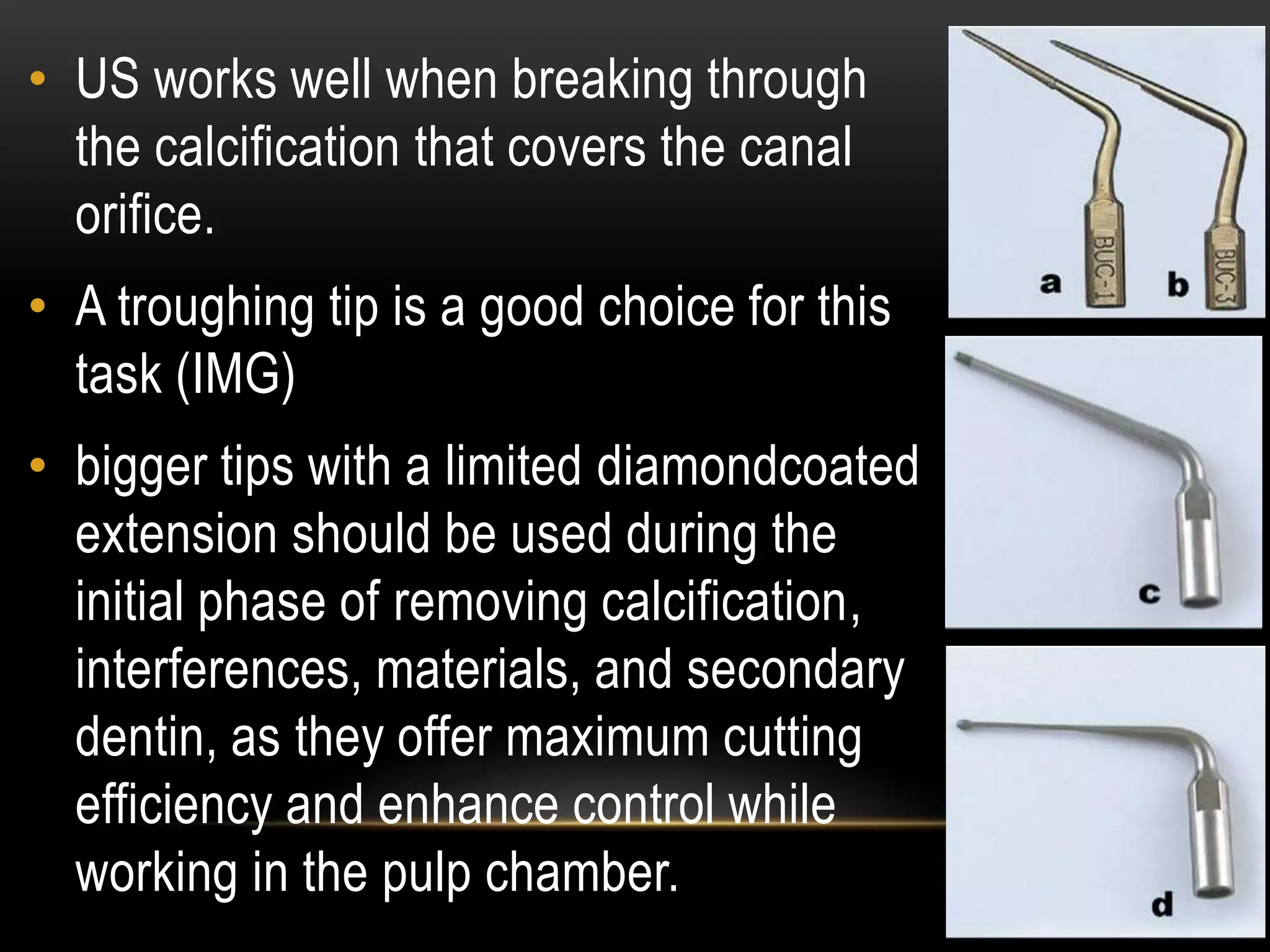 Ultrasonics in endodontics | PPTX