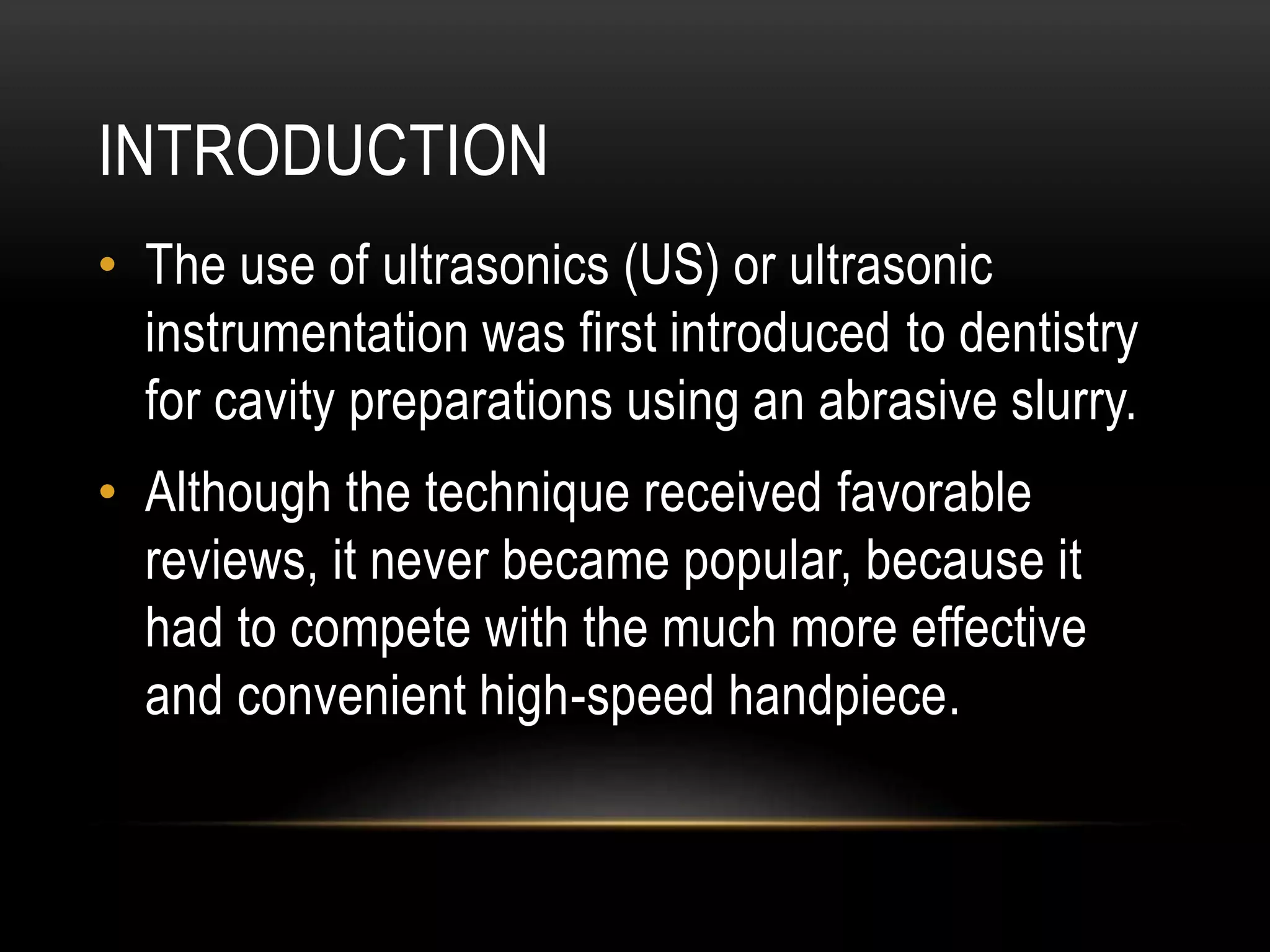 Ultrasonics in endodontics | PPTX