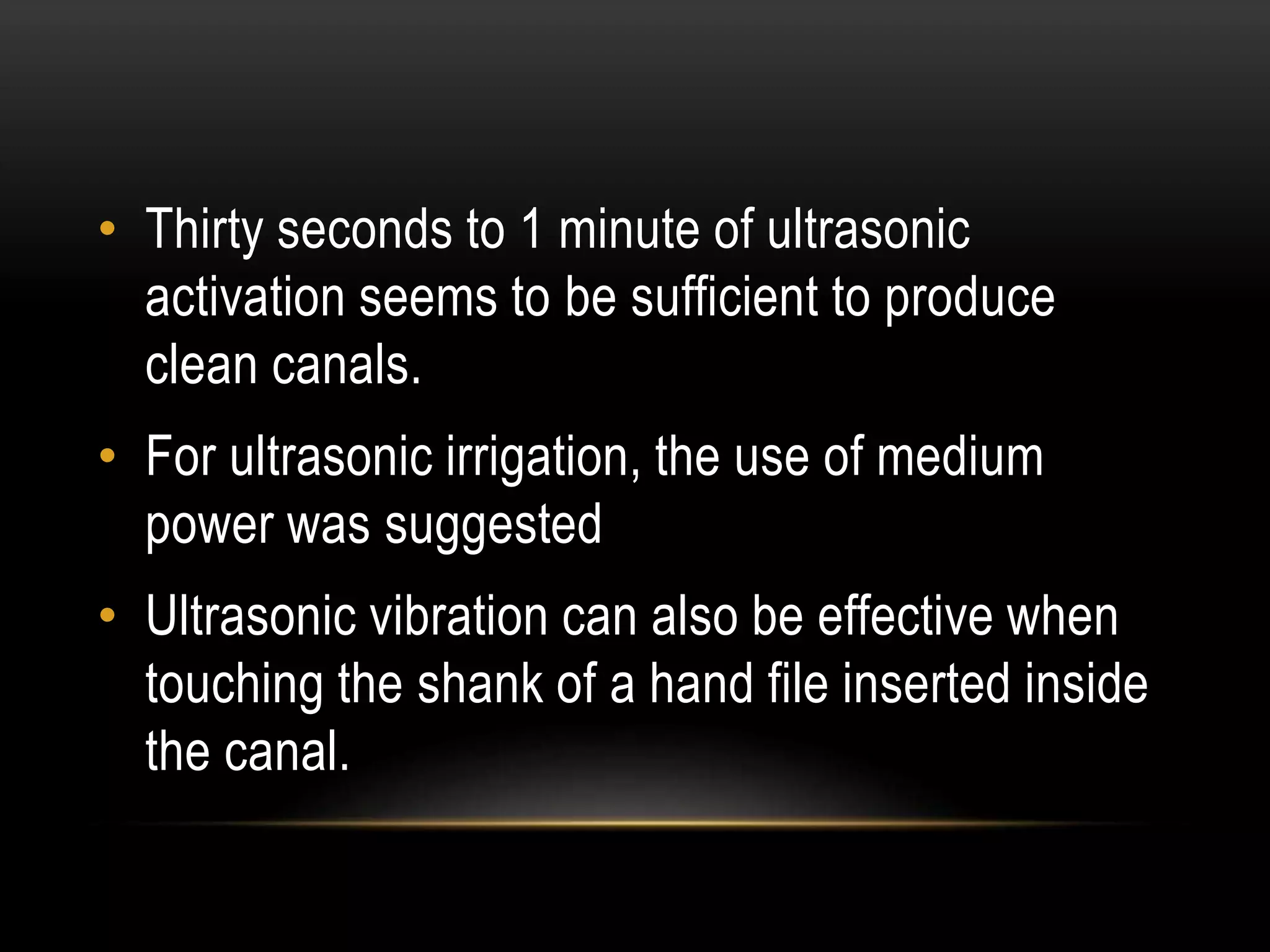Ultrasonics in endodontics | PPTX