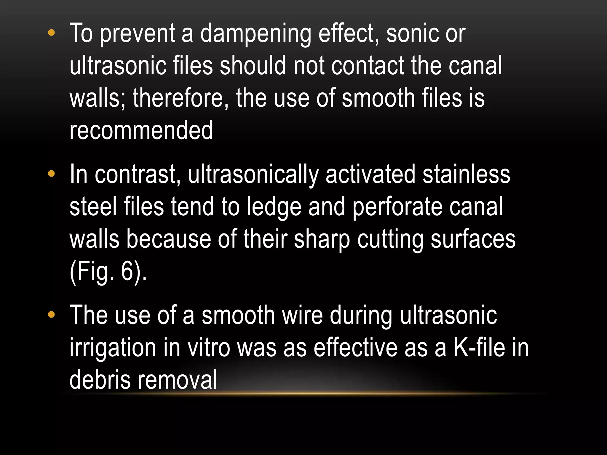 Ultrasonics in endodontics | PPTX