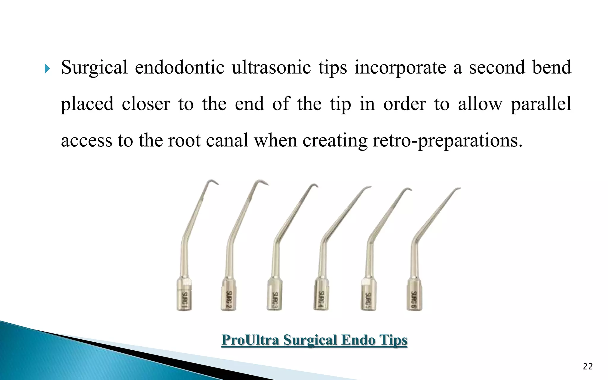 Ultrasonics in endodontics | PPTX