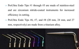 Ultrasonics in endodontics | PPTX