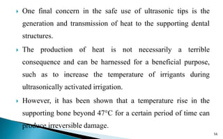 Ultrasonics in endodontics | PPTX
