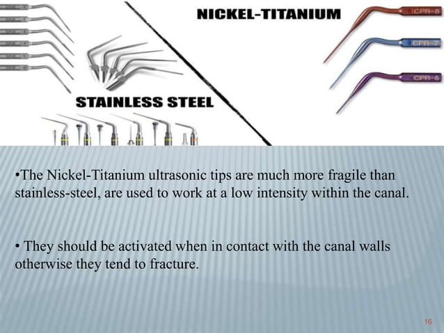 Ultrasonics endodontic tips | PPTX | Dental Health | Diseases and ...