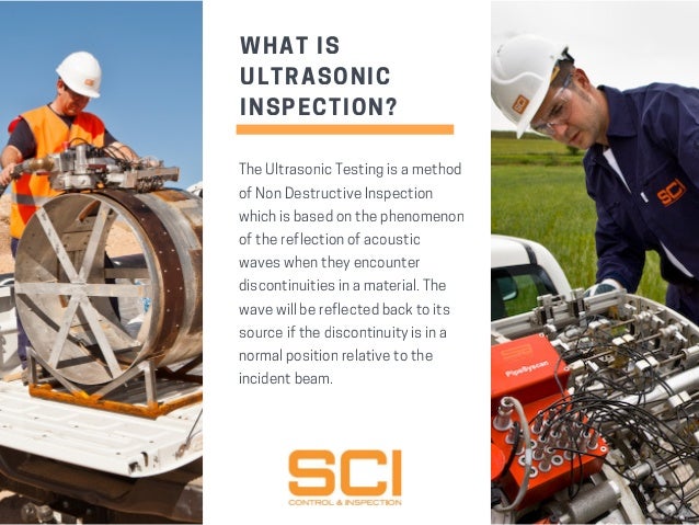 Ultrasonic Testing | Non Destructive Testing | SCI