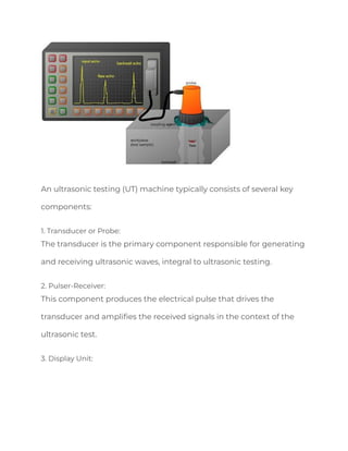 Ultrasonic Testing Equipments: A Complete Guide | PDF
