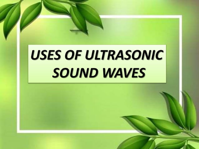 ultrasonic waves.pptx