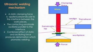 Ultrasonic welding | PPT