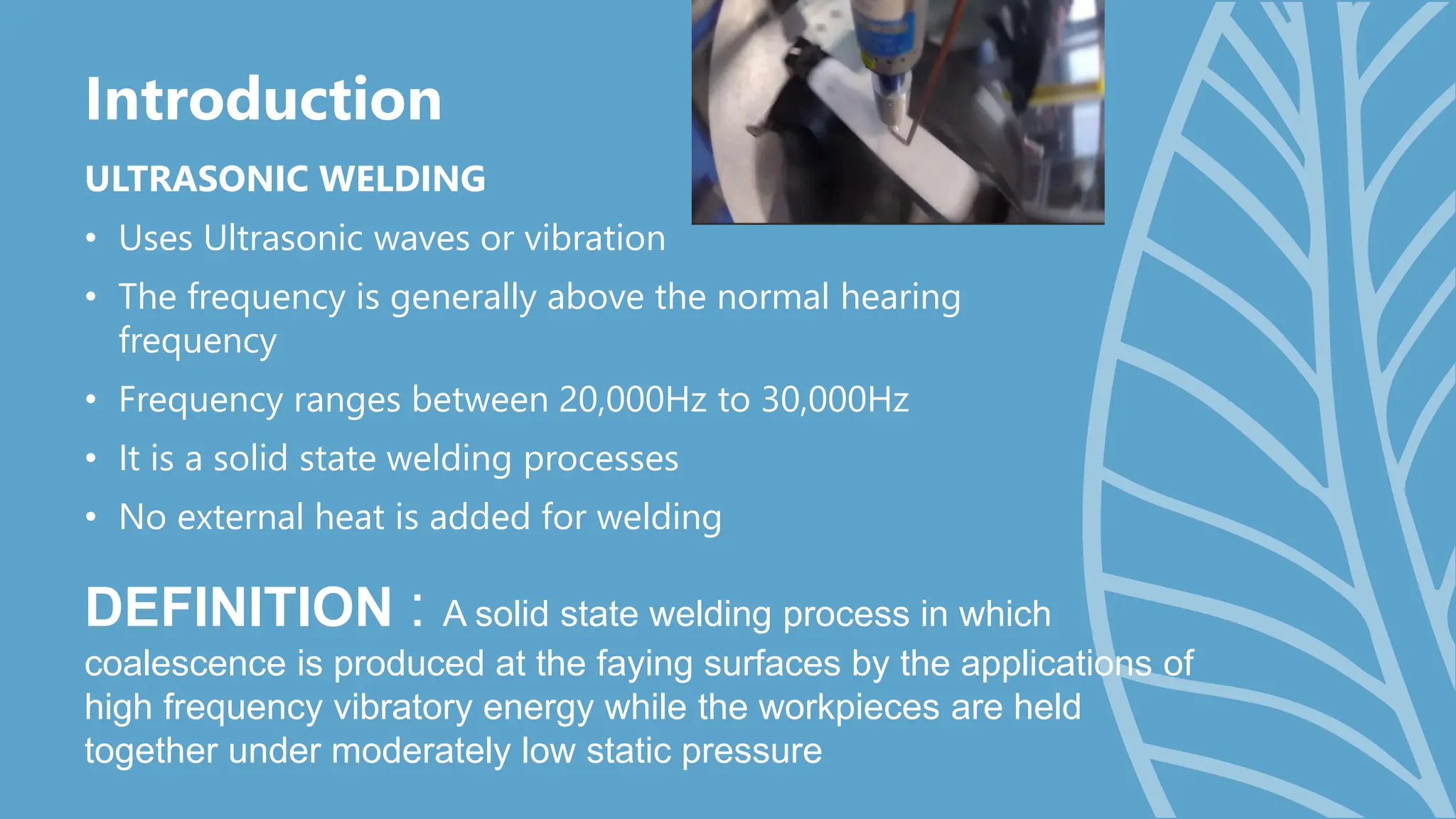ULTRASONIC WELDING PROCESS FOR ADVANCED WELDING TECHNOLOGY | PDF