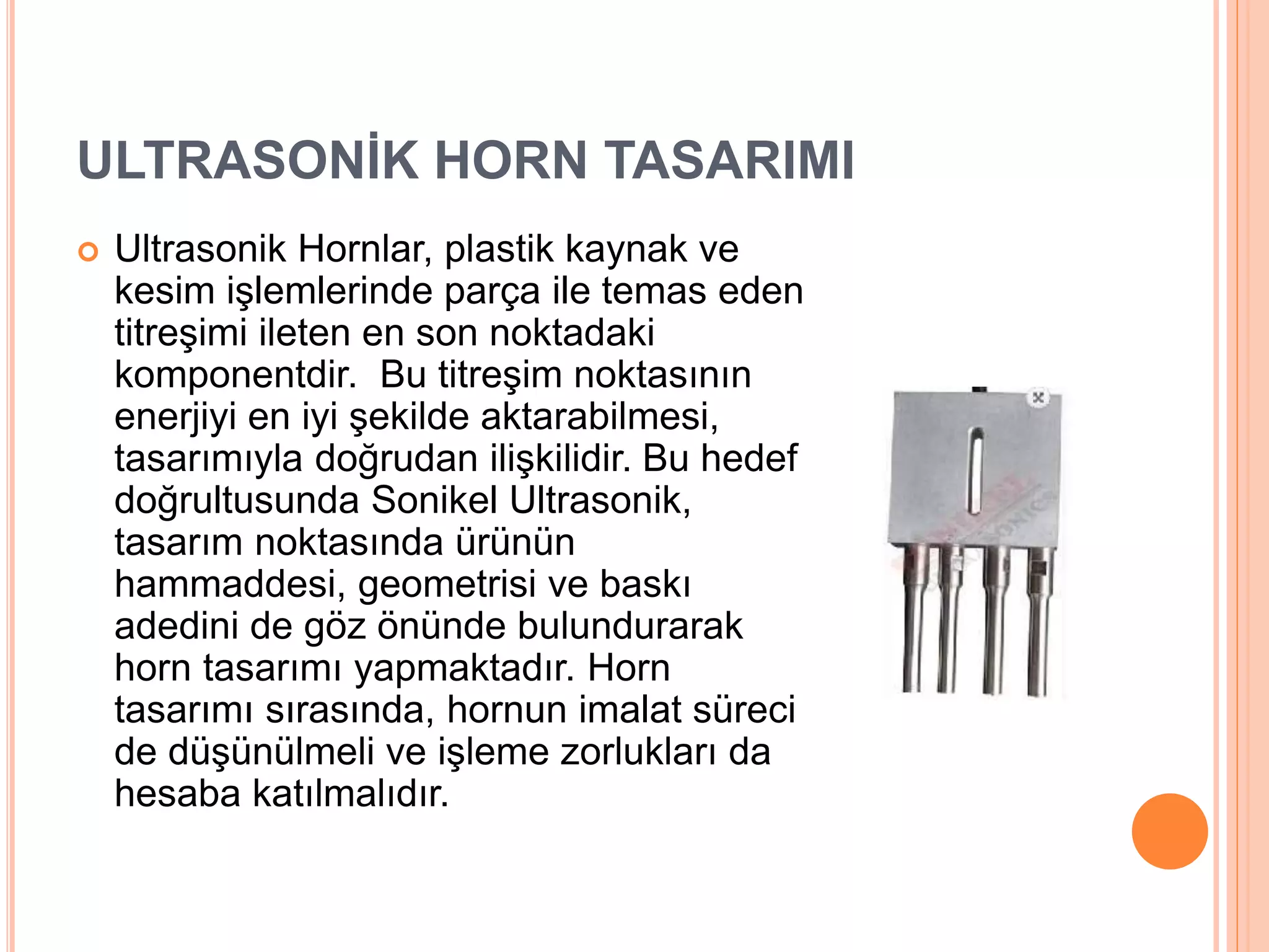 Ultrasonik Kaynak Sisteminin Temelleri | PPTX