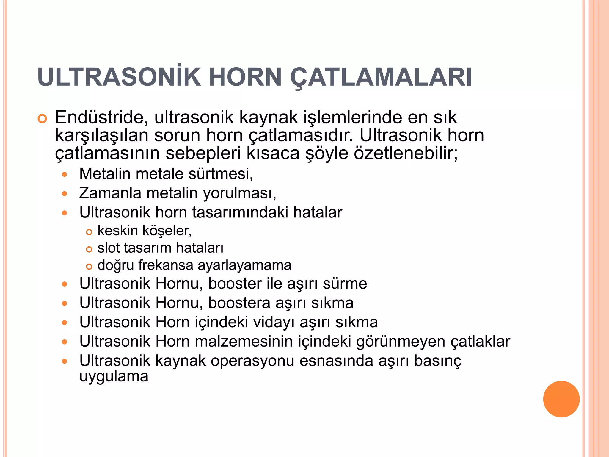 Ultrasonik Kaynak Sisteminin Temelleri | PPTX