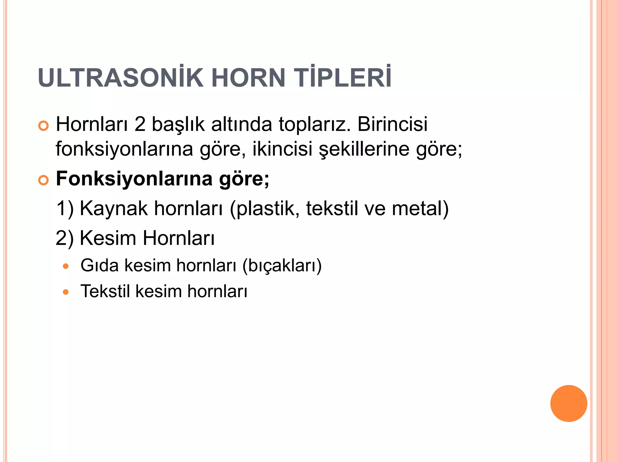 Ultrasonik Kaynak Sisteminin Temelleri | PPTX