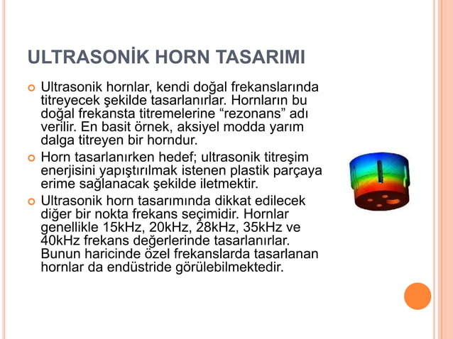 Ultrasonik Kaynak Sisteminin Temelleri | PPTX