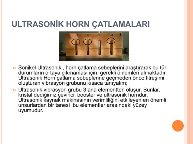 Ultrasonik Kaynak Sisteminin Temelleri | PPTX