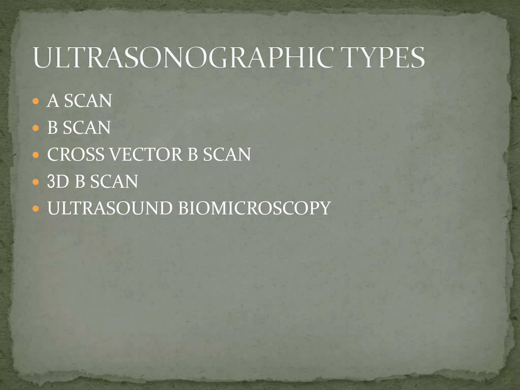 Ultrasonography in ophthalmology | PPTX