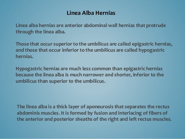 Linea Alba Hernia