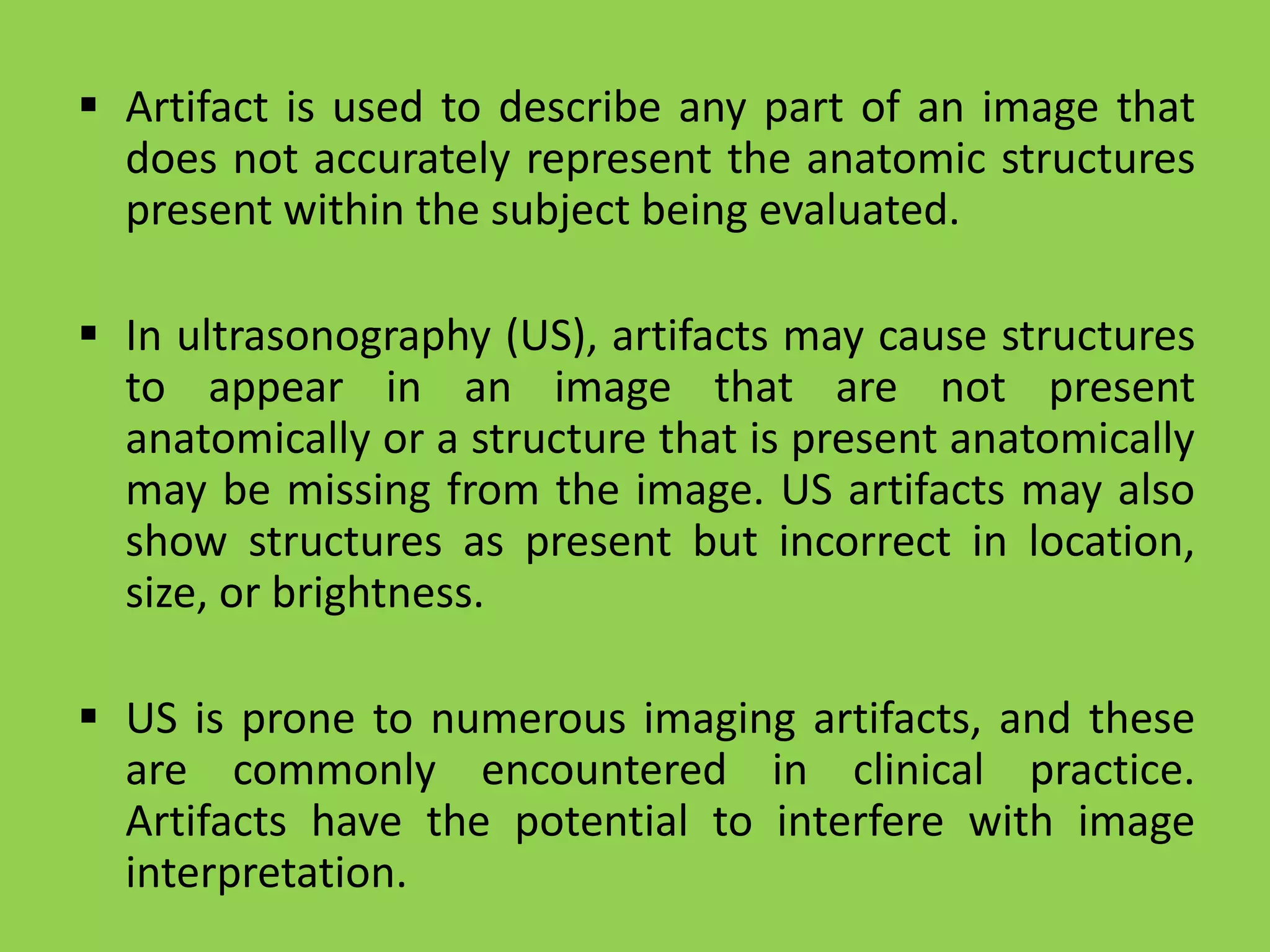 ULTRASOUND - ARTIFACTS.pptx