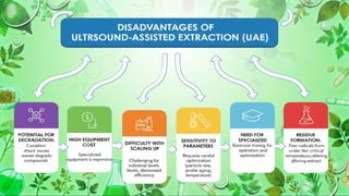 Ultrasound Assisted Technique Extraction | PPTX