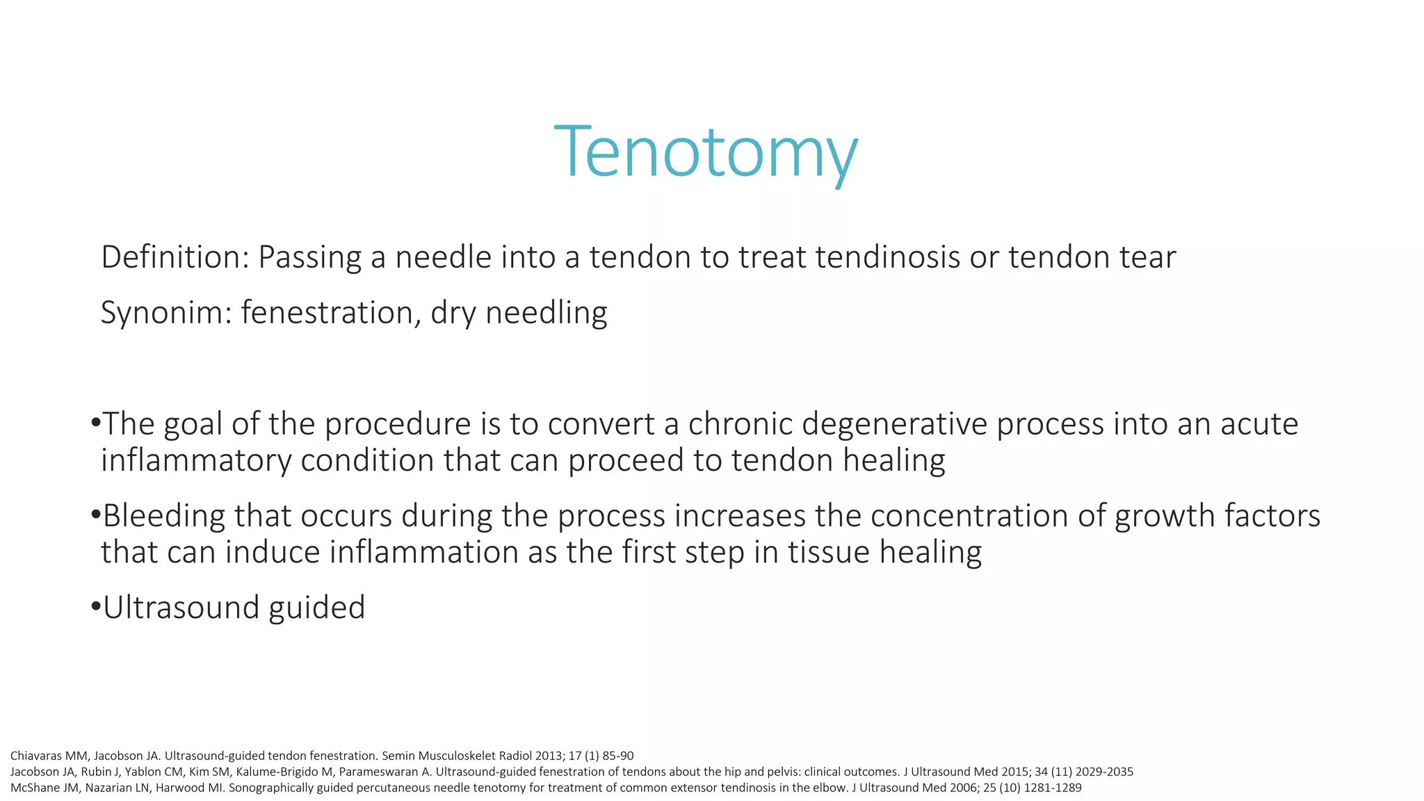 Ultrasound-Guided Percutaneous Tenotomy | PPTX | Death, Injury, or ...