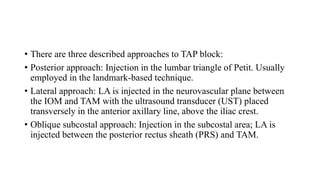Ultrasound guided truncal blocks | PPTX