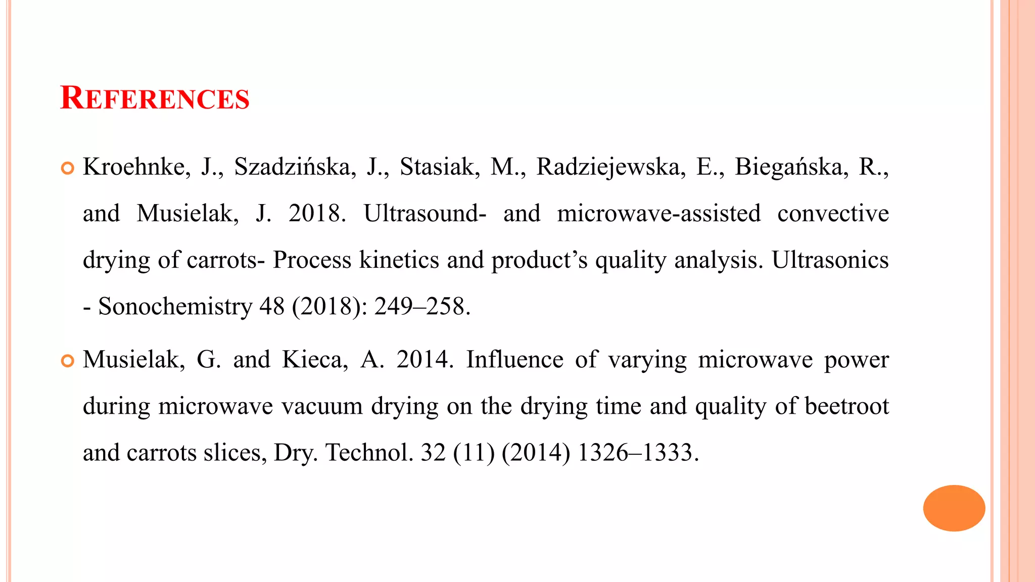 Ultrasound and microwave assisted convective drying | PPTX