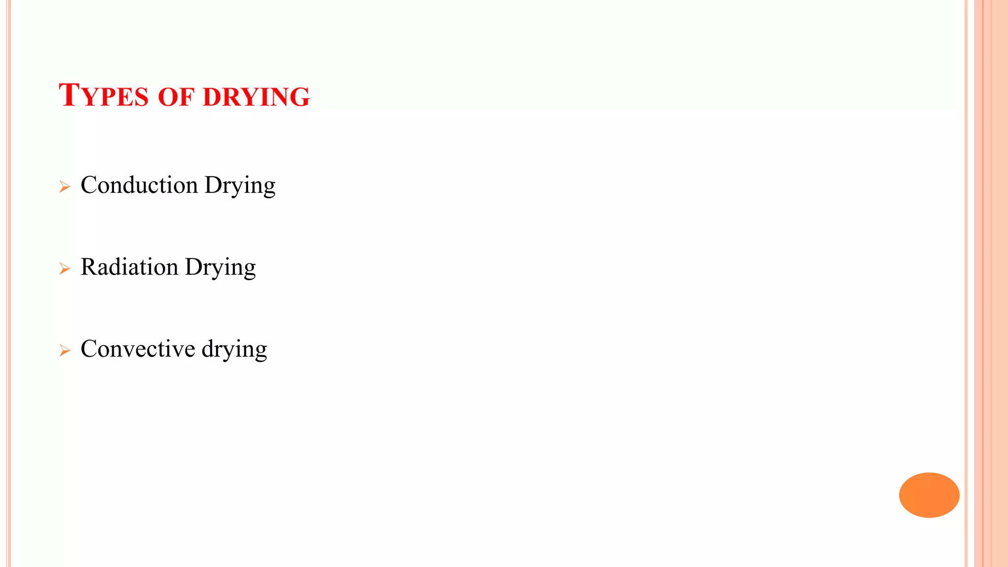 Ultrasound and microwave assisted convective drying | PPTX