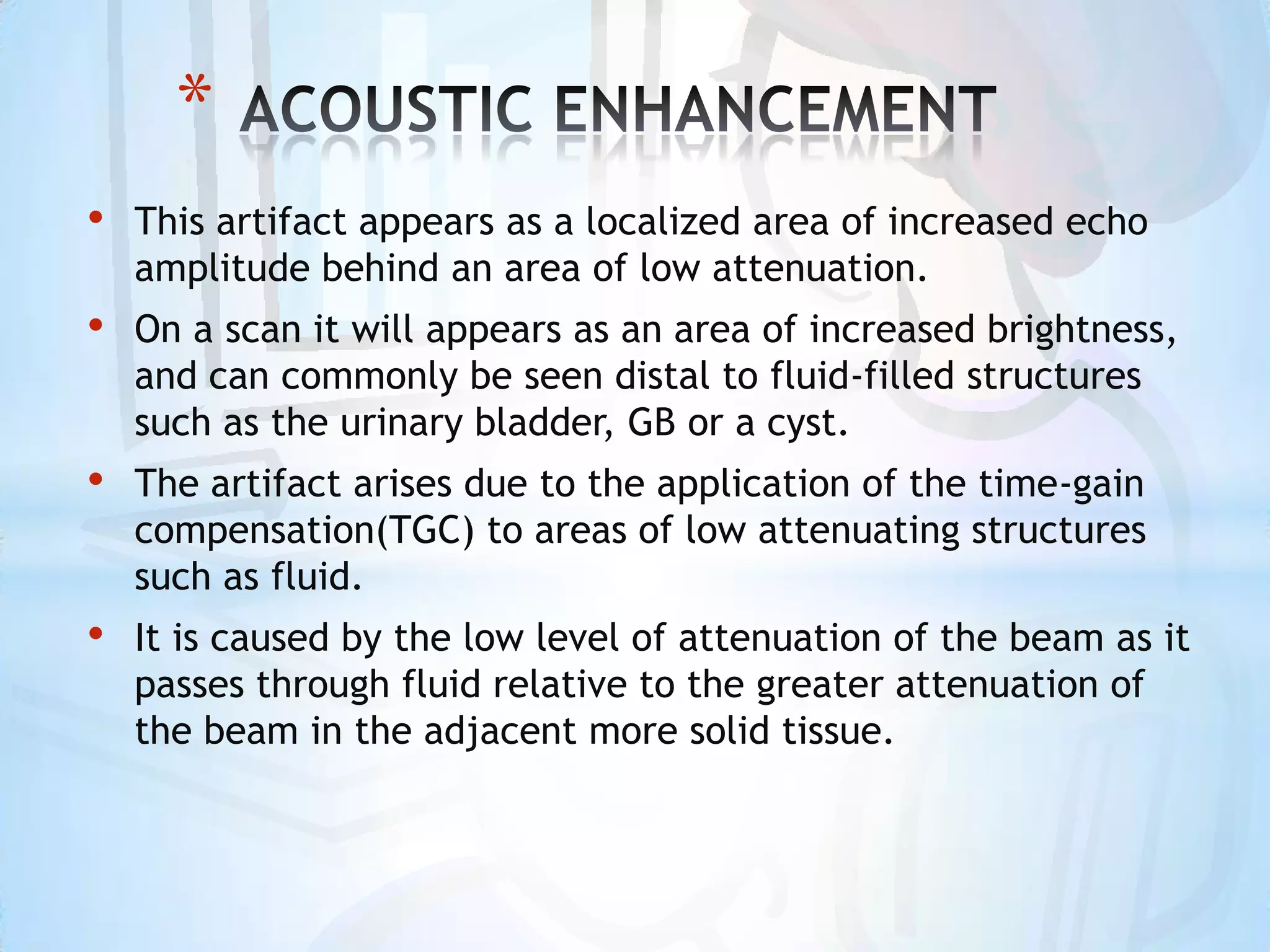 Ultrasound artifacts | PPTX
