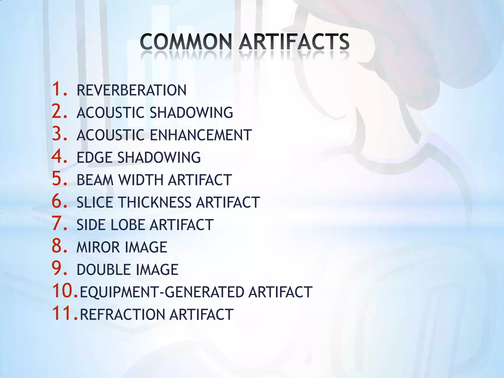 Ultrasound artifacts | PPTX