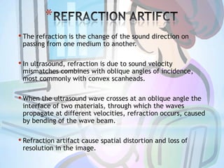 Ultrasound artifacts | PPTX