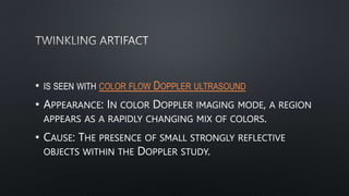 ULTRASOUND ARTIFACTS.pptx