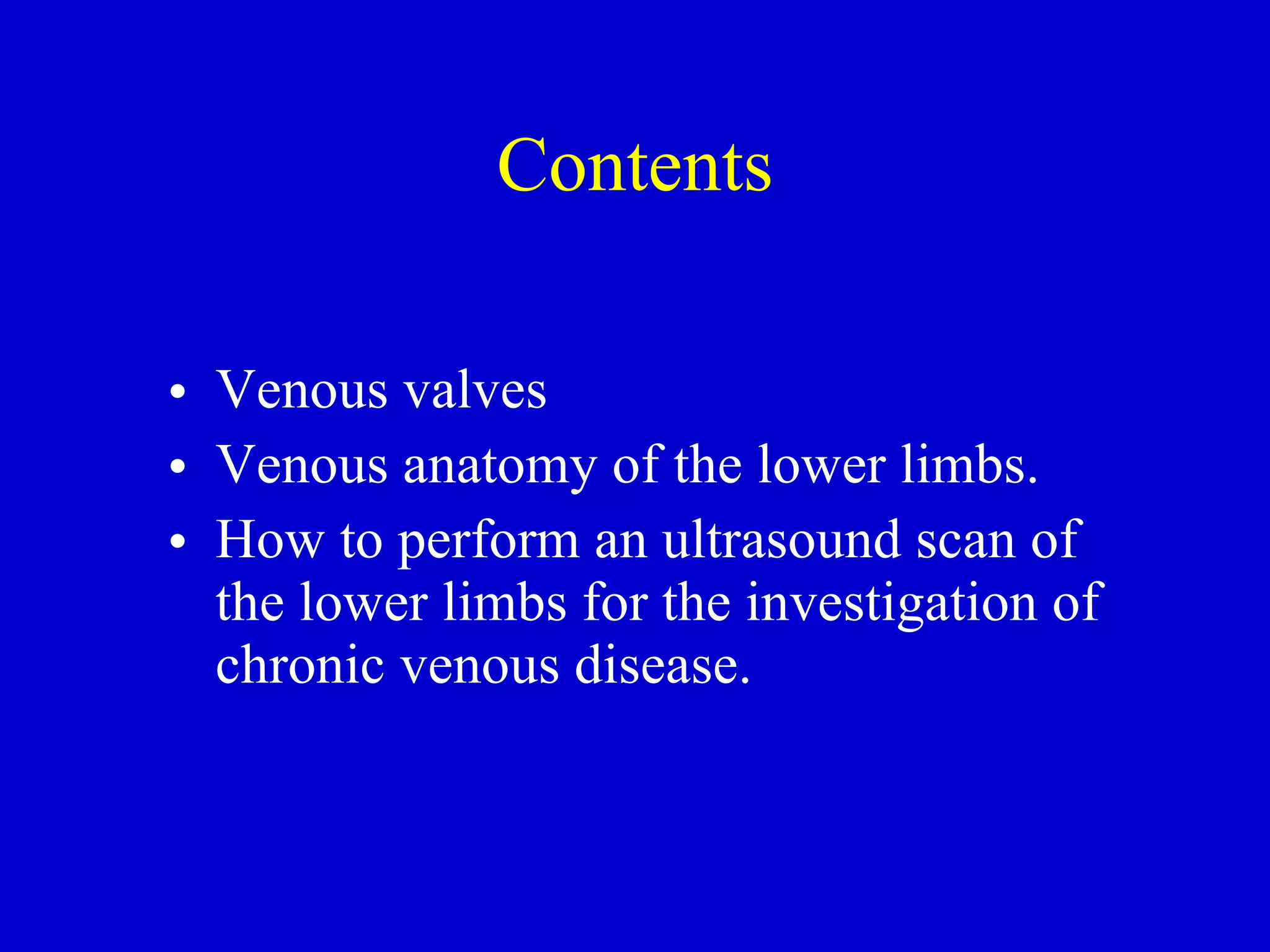 Ultrasound Assessment Of Chronic Venous Disease | PPT