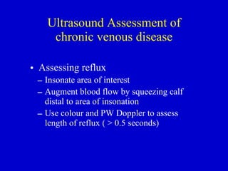Ultrasound Assessment Of Chronic Venous Disease | PPT