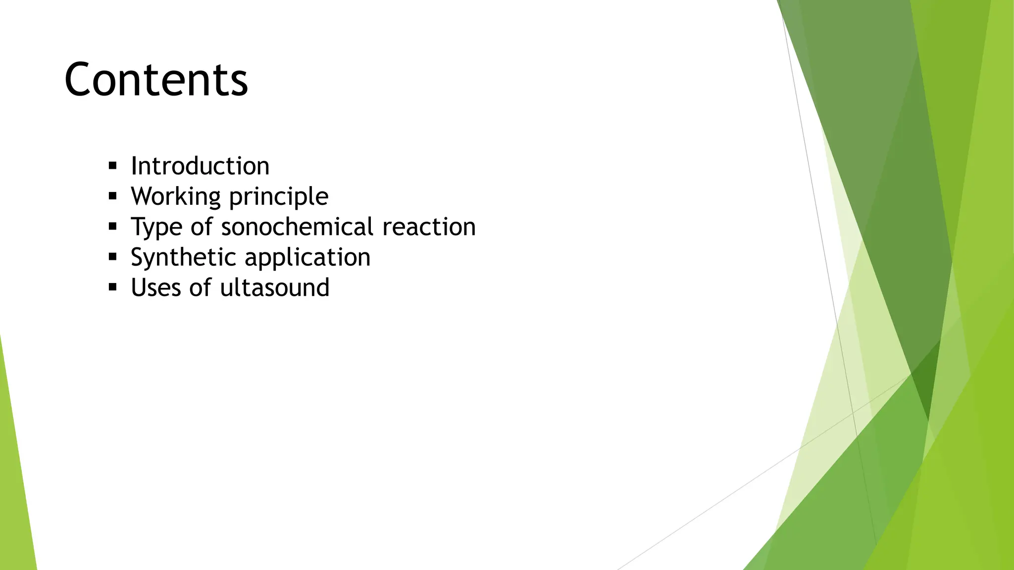 Ultrasound Assisted Reactions And Continuous Flow Reactors Pptx