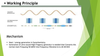 Ultrasound assisted reactions and Continuous flow reactors.pptx