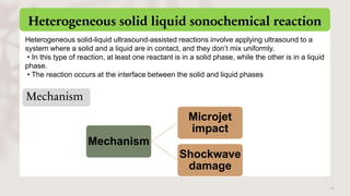 Ultrasound assisted reactions .Types of sonochemical reactions and its ...