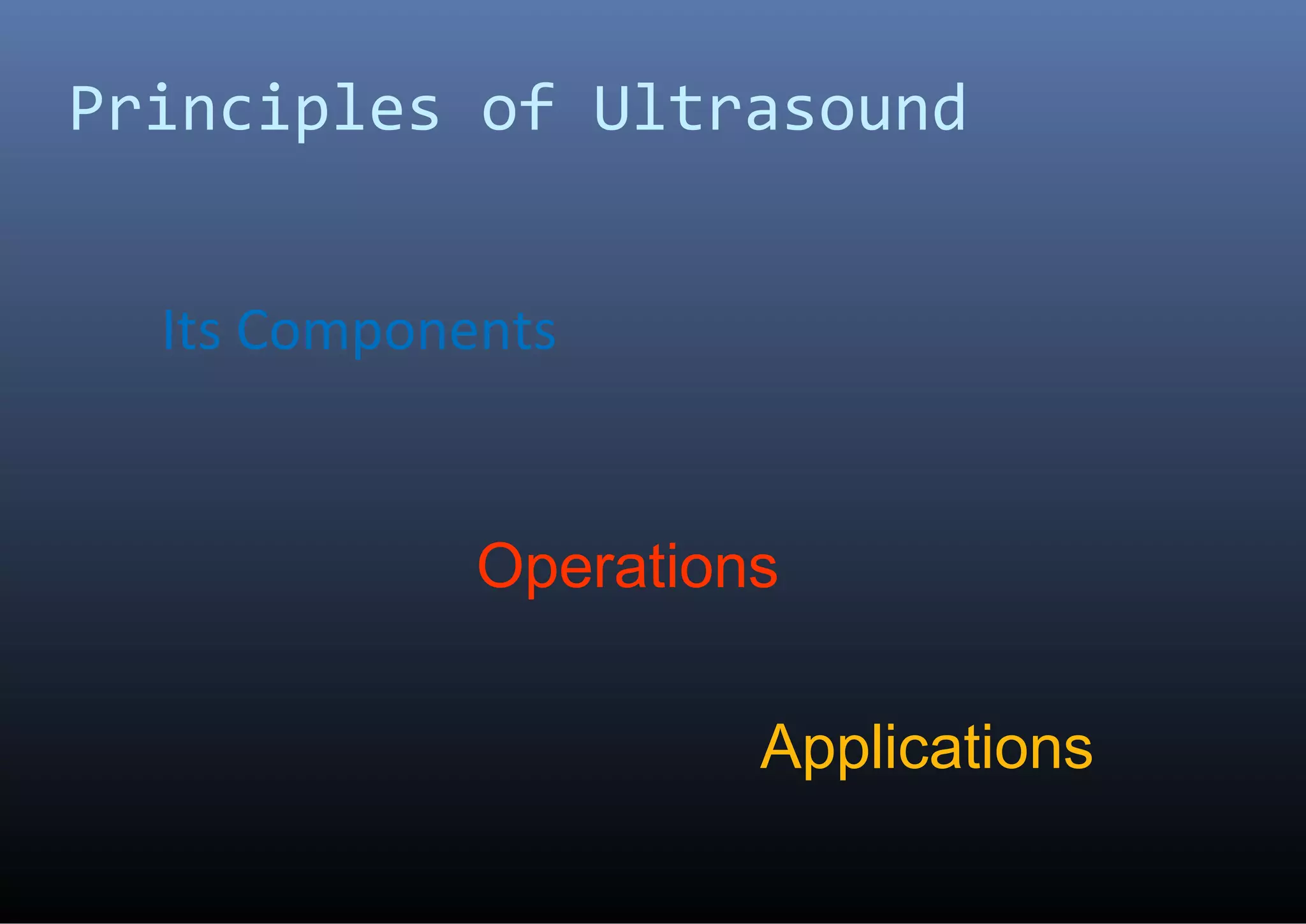 Basics of Ultrasound | PPT