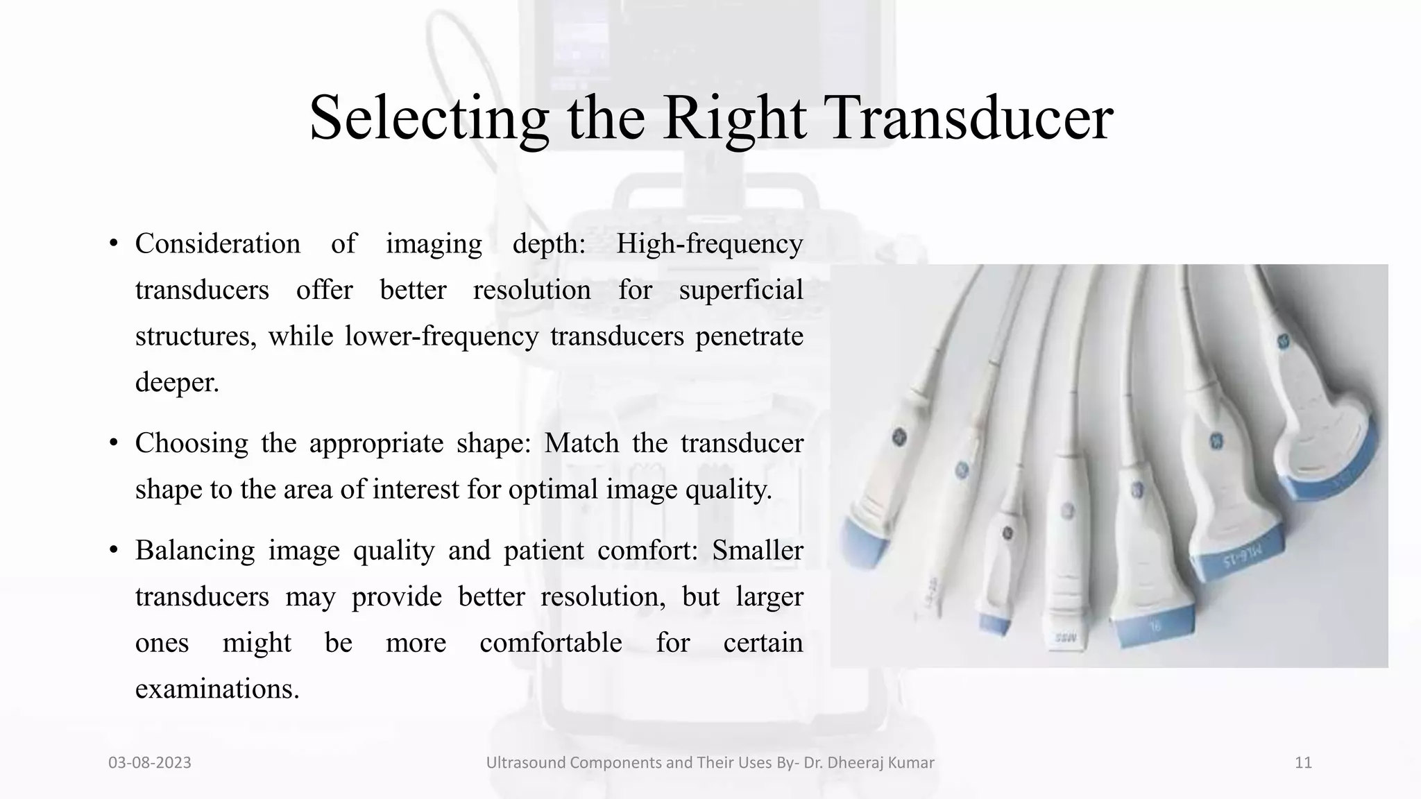 ULTRASOUND COMPONENTS AND THEIR USES.pptx