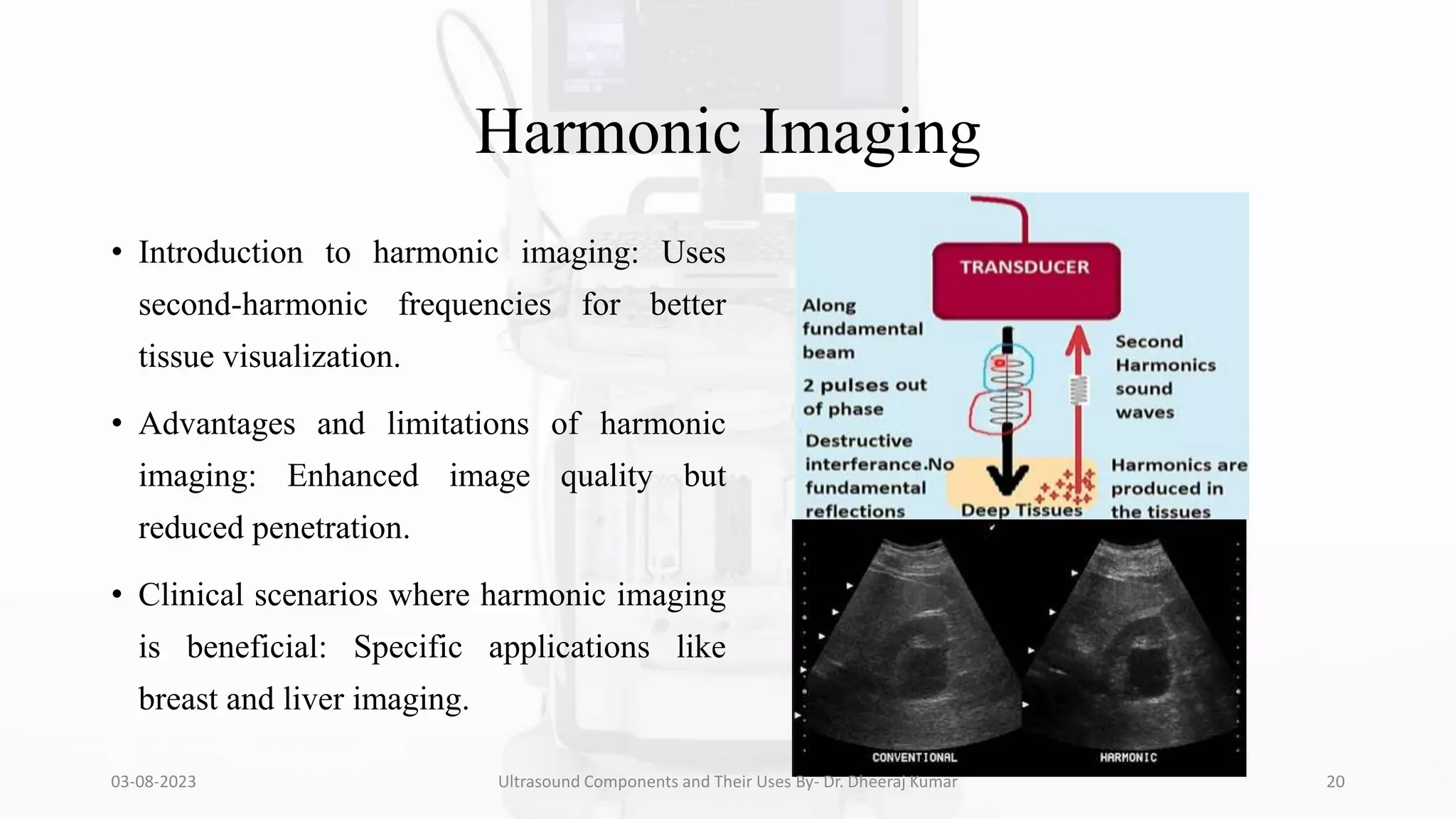ULTRASOUND COMPONENTS AND THEIR USES.pptx