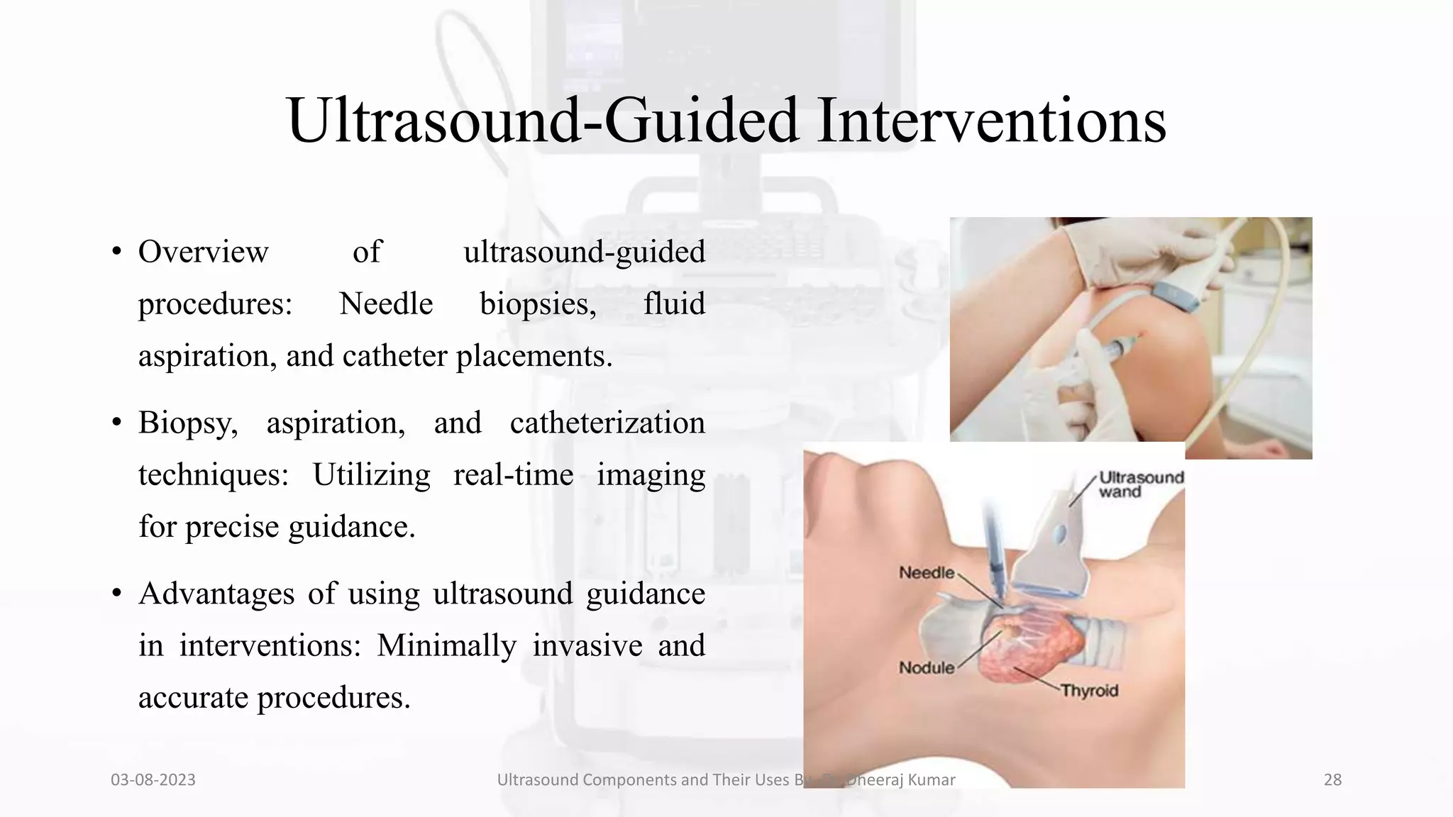 ULTRASOUND COMPONENTS AND THEIR USES.pptx