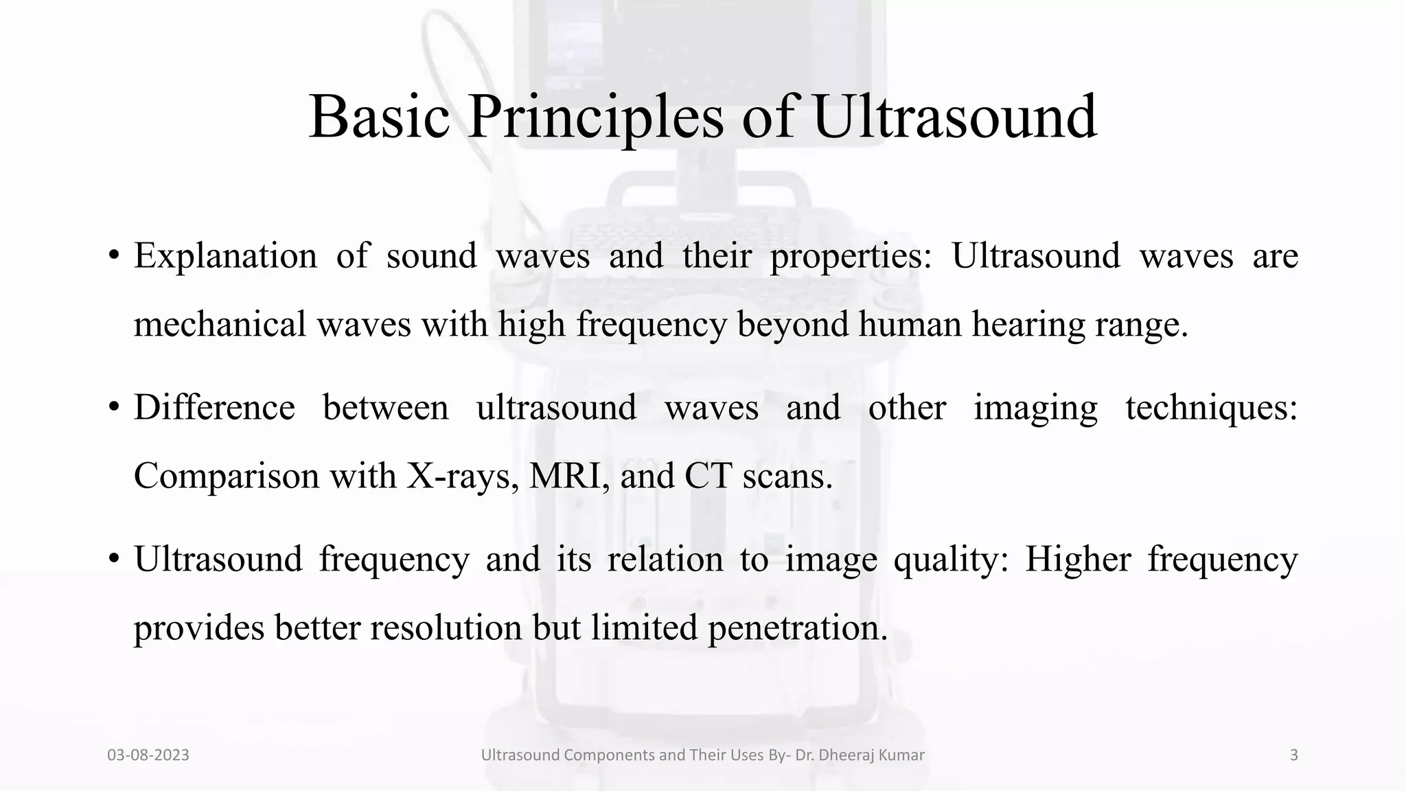 ULTRASOUND COMPONENTS AND THEIR USES.pptx