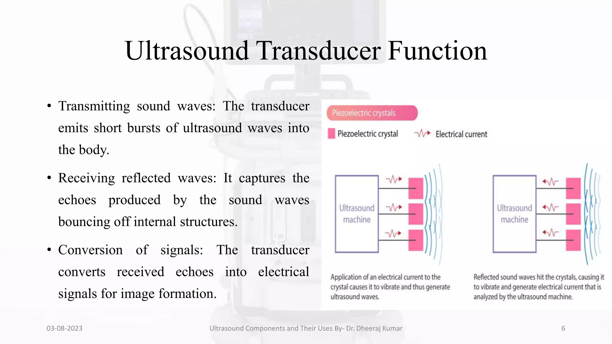 ULTRASOUND COMPONENTS AND THEIR USES.pptx
