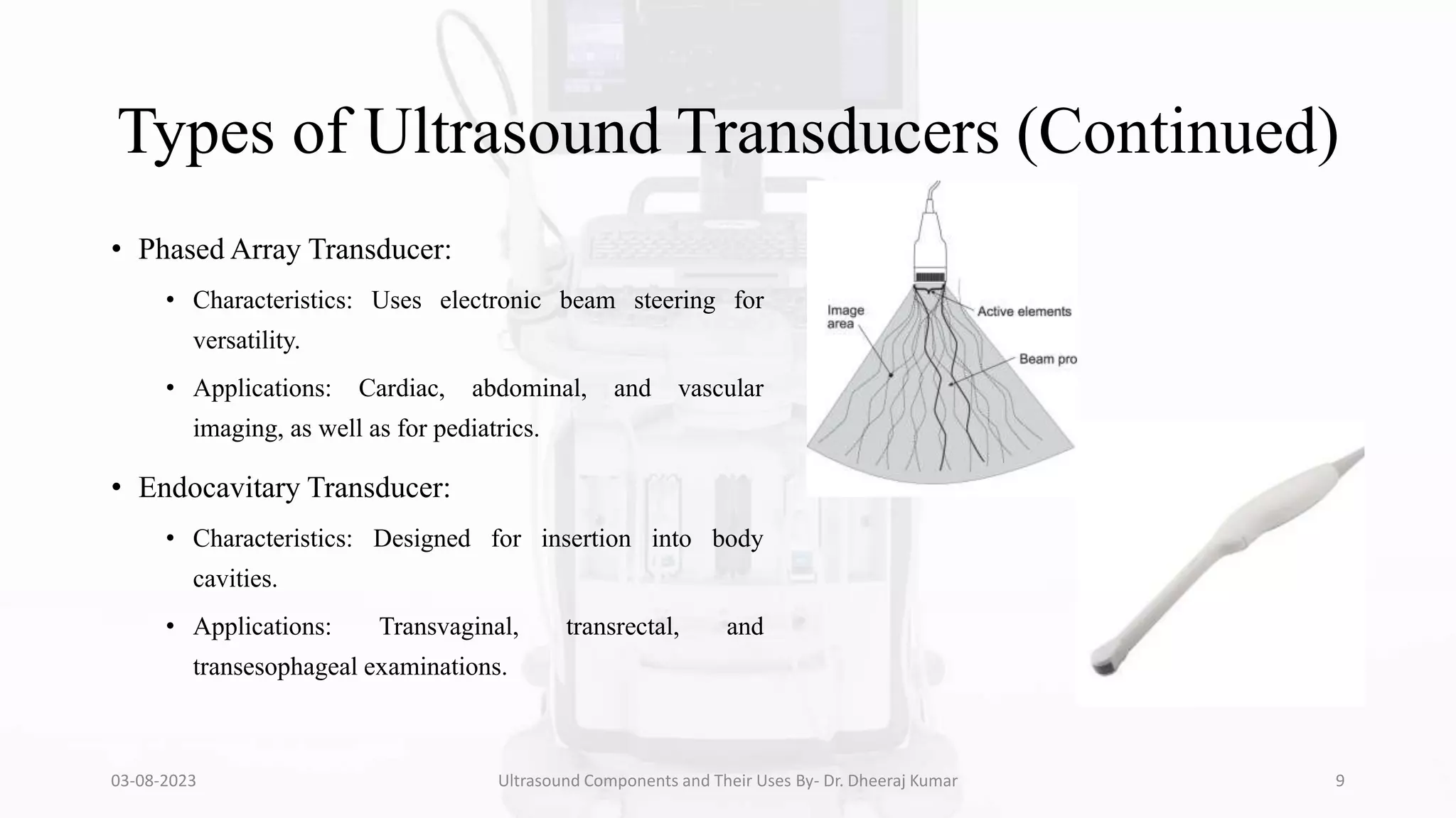 ULTRASOUND COMPONENTS AND THEIR USES.pptx