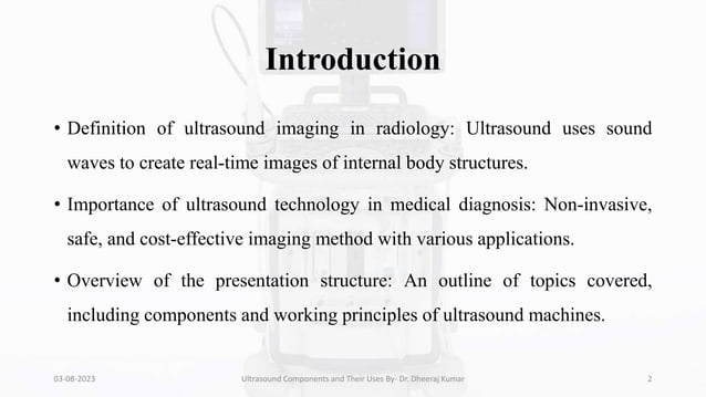 ULTRASOUND COMPONENTS AND THEIR USES.pptx